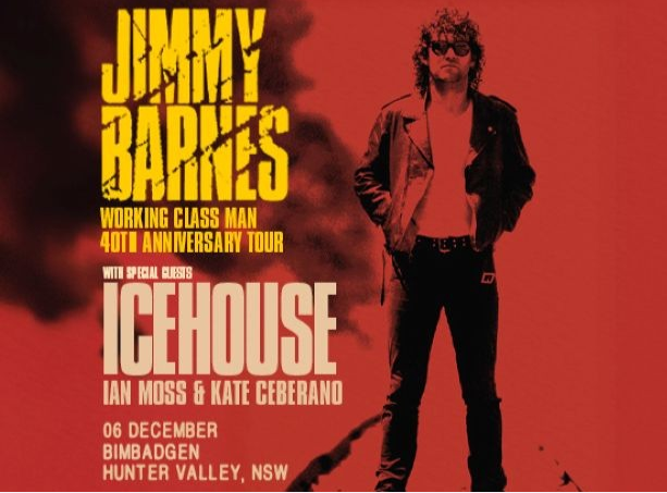 JIMMY BARNES 'Working Class Man 40th Anniversary Tour', Saturday 6th ...